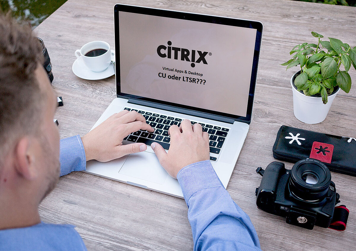 Citrix Virtual Apps and Desktops, Current Release oder Long-Term ...